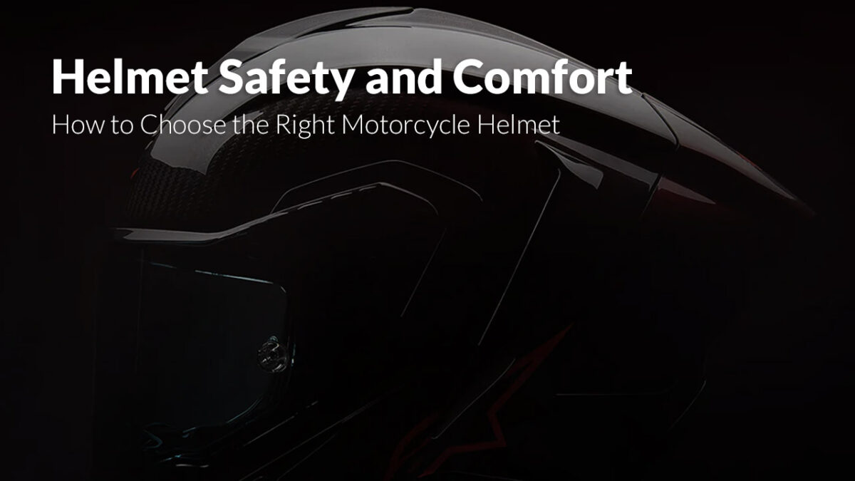 How to Choose the Right Motorcycle Helmet for Safety and Comfort ...